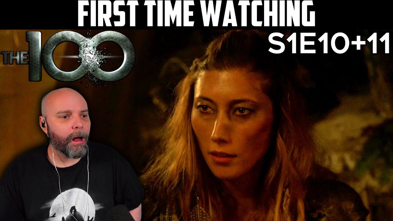 The ones with "Oppenheimer" and the calm! *The100 S1E10+11* - FIRST TIME WATCHING - REACTION ...