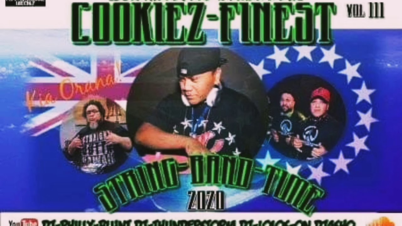 Cookiez finest vol 3 2020 STRING-BAND-TIME Cook Islands music - YouTube