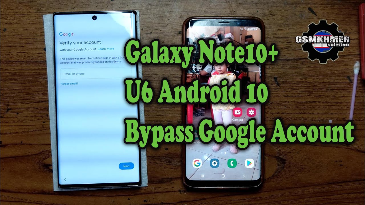 SAMSUNG Galaxy Note10+ U6 S6 bypass FRP SAMSUNG SM N975F android 10 bypass google account - YouTube