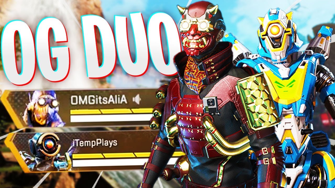 The OG iTemp + Ali-A Duo RETURNS! - Apex Legends - YouTube