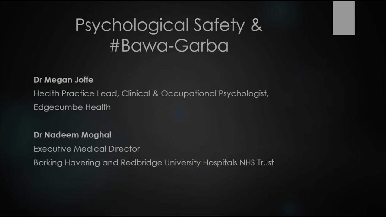 Psychological Safety and Dr Bawa Garba. - YouTube