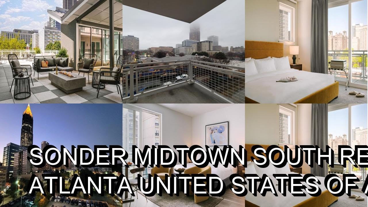 Sonder Midtown South Review Atlanta United States of America - YouTube