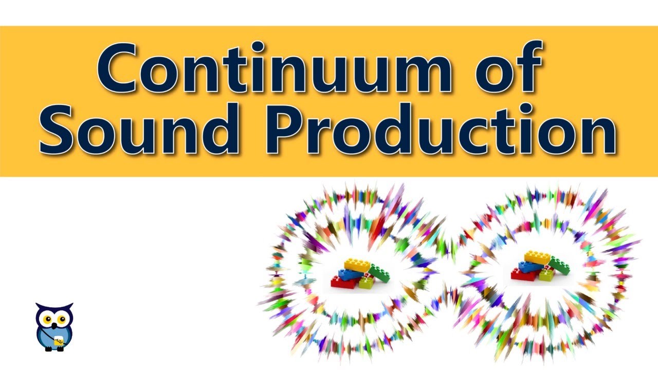 Continuum of Sound Production - YouTube