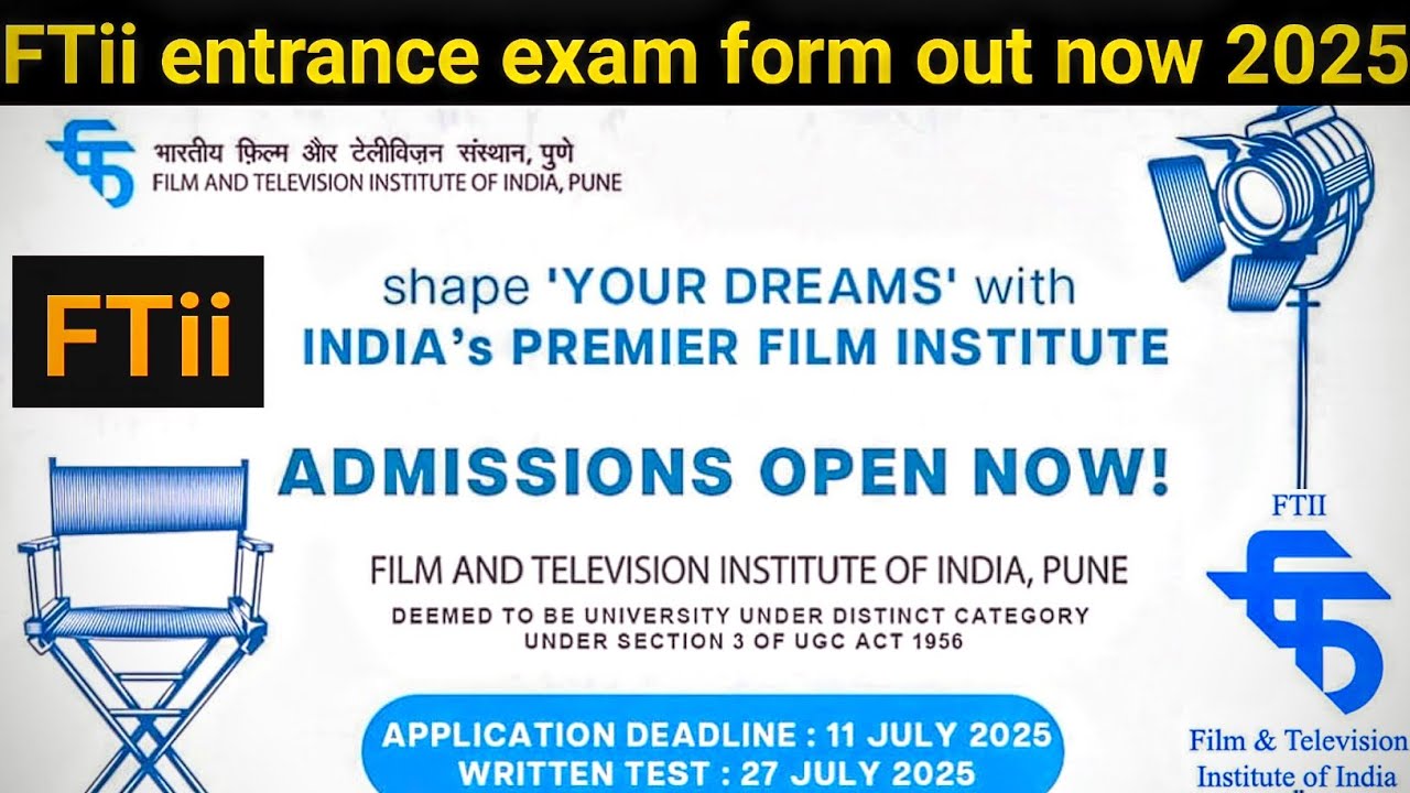 FTii entrance application form 2025 out now | how to apply for FTii ...