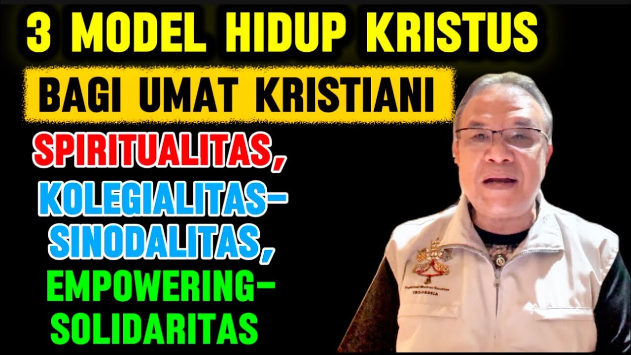 Tiga Model Hidup Kristus Bagi Umat Kristiani, Apa Saja⁉️ - YouTube