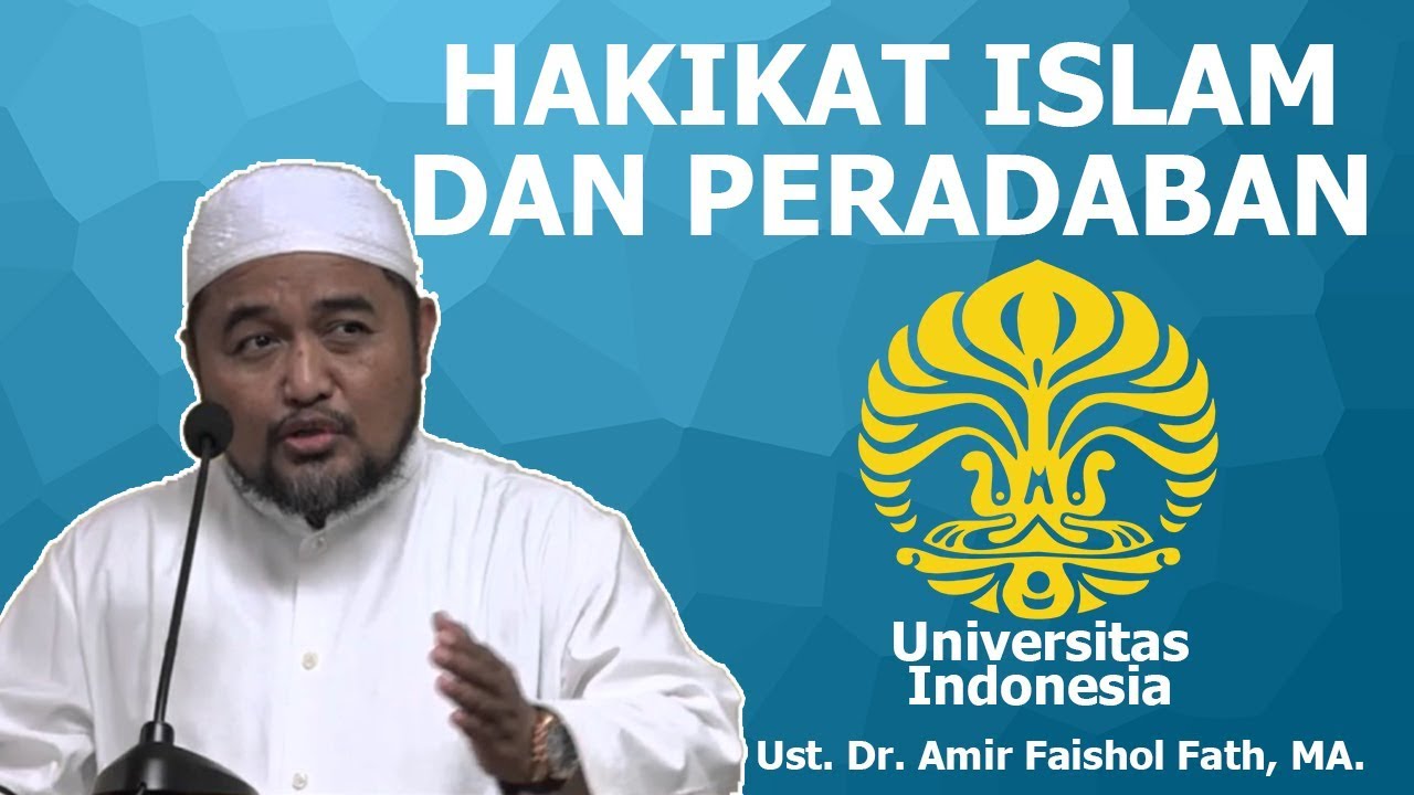 Dr. Fath (Hakikat Islam dan Peradaban) - YouTube
