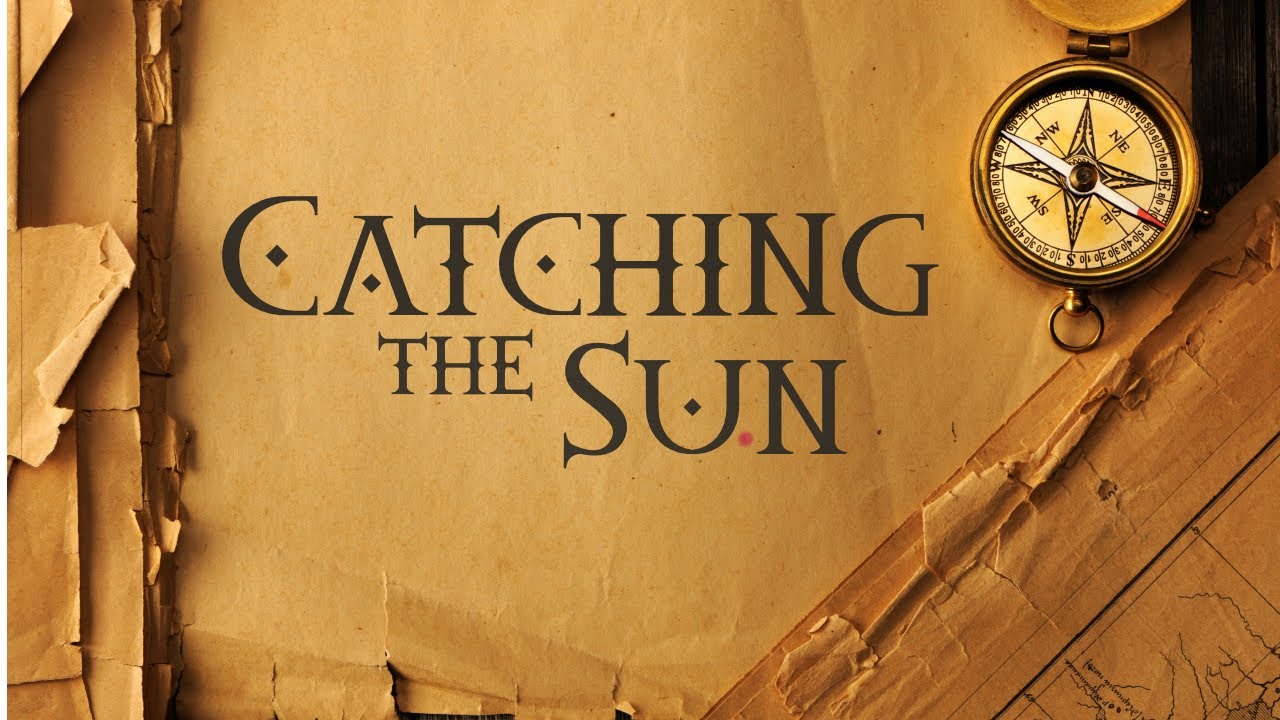 Catching the Sun - YouTube