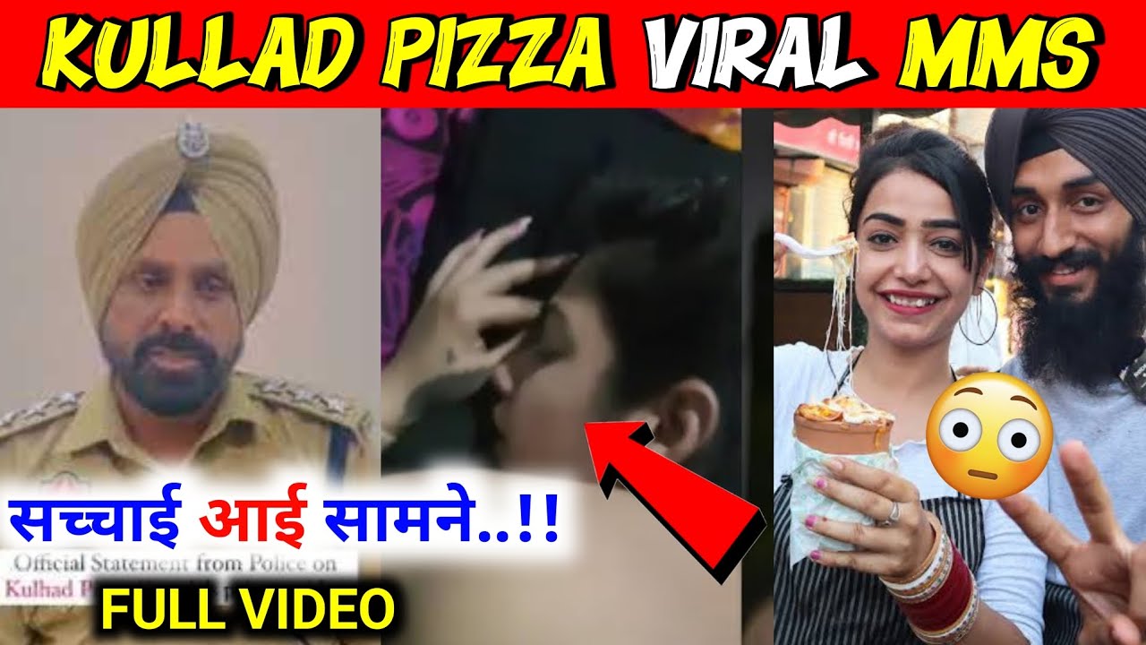 Kullad Pizza Couple Viral Video || Sehaj Arora Gurpreet Kaur Full Viral ...