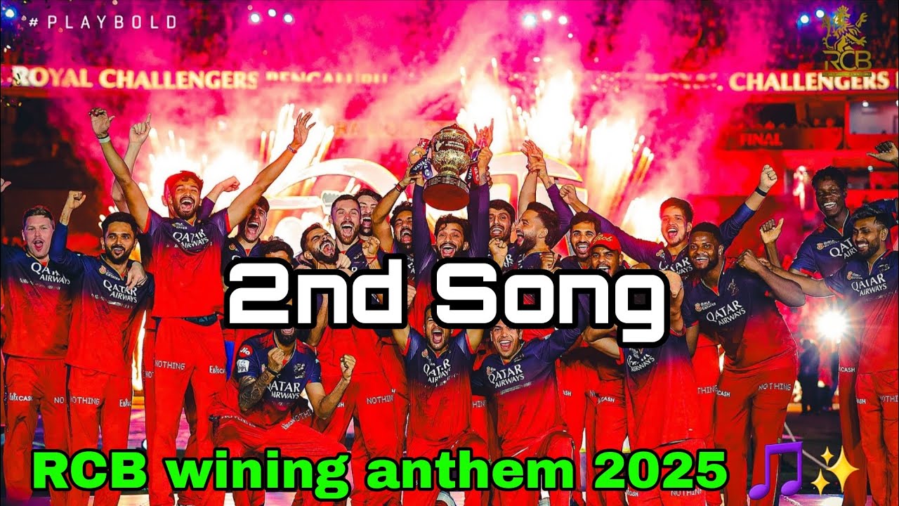 RCB after 18 years Victory Anthem 2025 | | RCB Winning Anthem 2nd Song ...