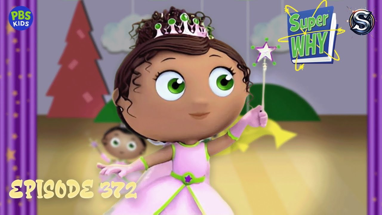 Super Why Princes Presto's Spectacular Spelling Play Episode 372 - YouTube