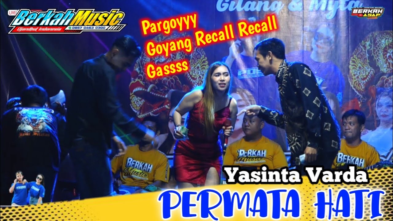 PERMATA HATI - YASINTA VARDA Ft BERKAH MUSIC / Biduan Yang Di Sawer ...