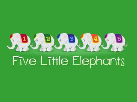 Five Little Elephants Kids Song Children Sing along - YouTube