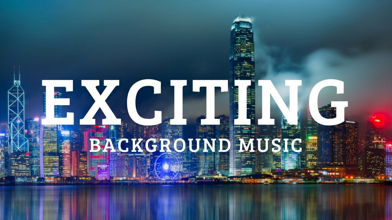 Exciting Upbeat Background Music For Videos - YouTube