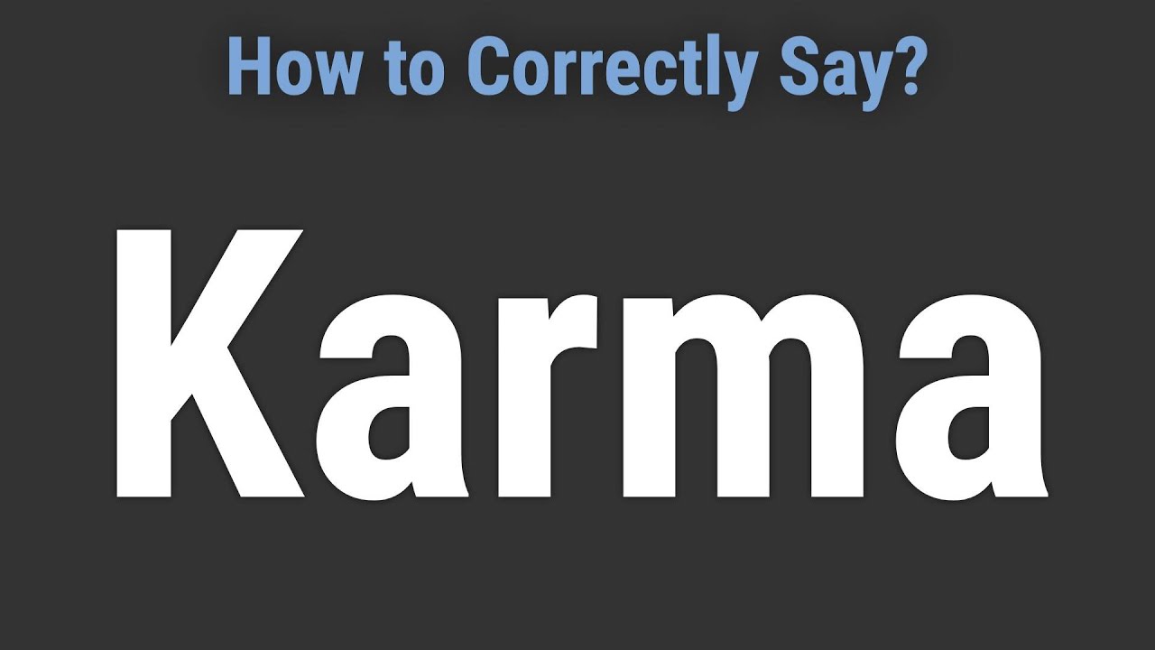 How to Pronounce Name Karma (Correctly!) - YouTube