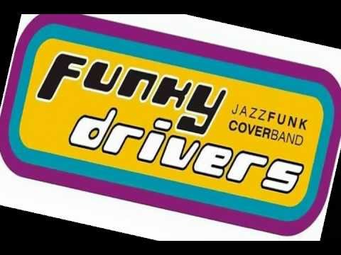 FUNKY DRIVERS - Pick Up The Pieces - YouTube