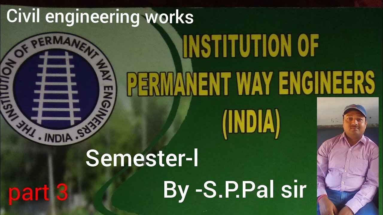 IPWE ( India) civil engineering works part 3 - YouTube