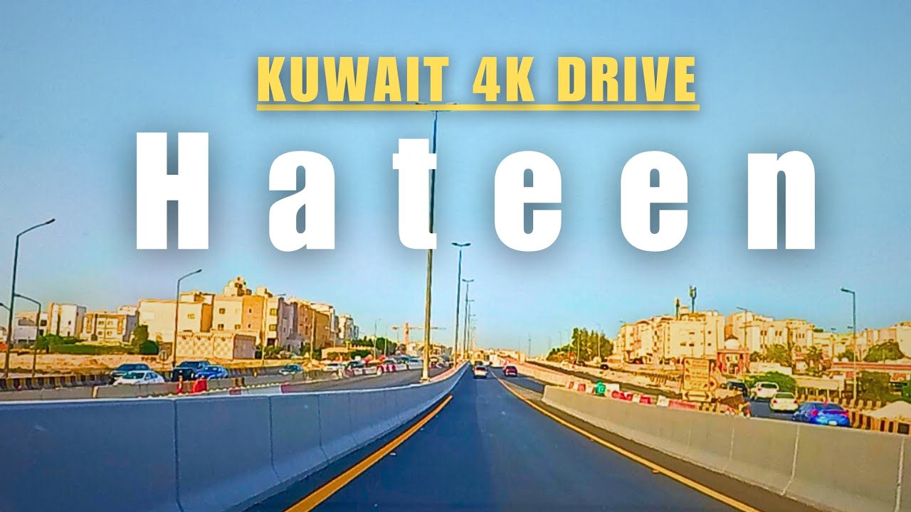 Kuwait 4K Drive | Airport Road to Shuhada Street to Hateen Area ...
