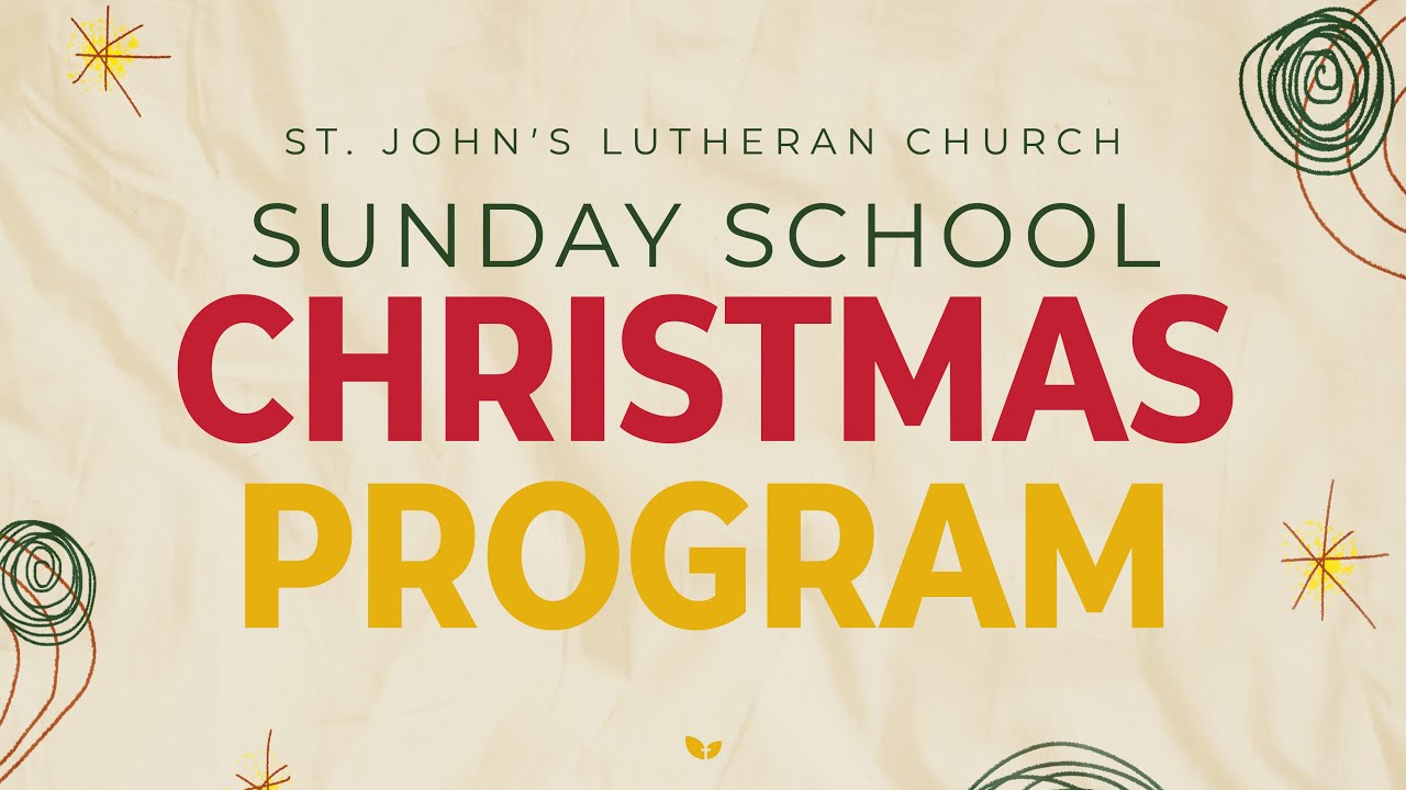 12.10.23 - 2nd Weekend of Advent / Sunday School Christmas Program - 10 ...