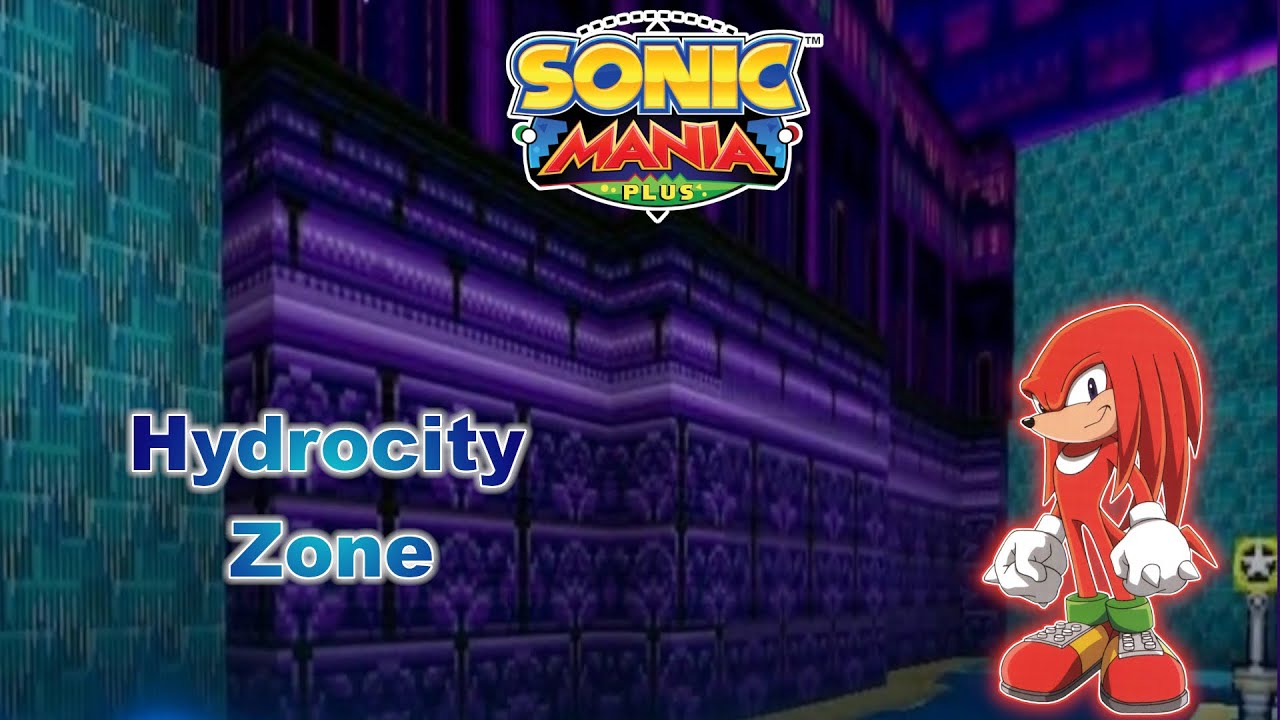 Androideath666 - Sonic Mania Plus/HYDROCITY ZONE - YouTube