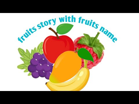 Friendly fruits story | fruits story | learn fruits name with story | a ...