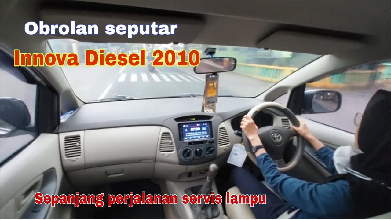 Obrolan Seputar Innova Diesel 2010 | Sepanjang Perjalanan | Kelebihan ...
