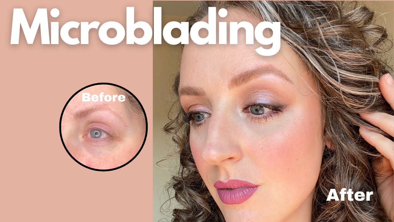 MY MICROBLADING EXPERIENCE - Including micro blading process and full ...