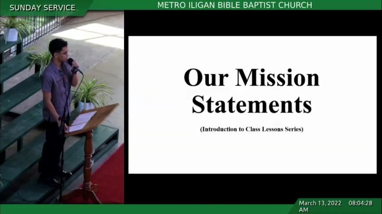 "OUR MISSION STATEMENT" | Pastor Eugene Psalm Pontillas || SUNDAY ...