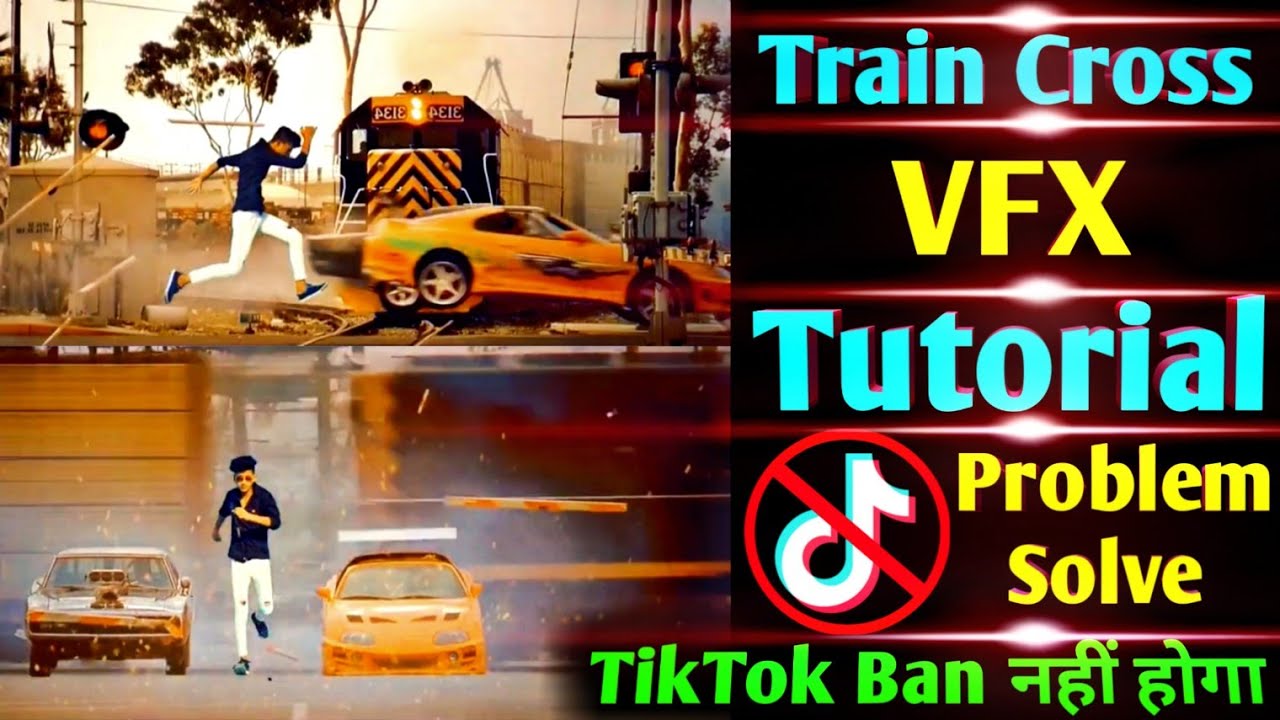 Train Cross VFX Editing Tutorial & Tiktok Ban In India By Tiktok Rating Problem Solve By Tech ...