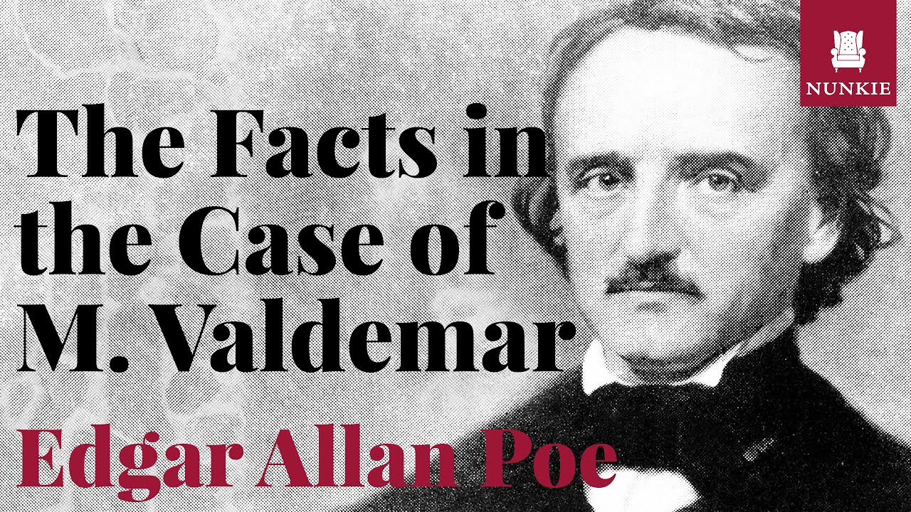 "The Facts in the Case of M. Waldemar" by Edgar Allan Poe - YouTube