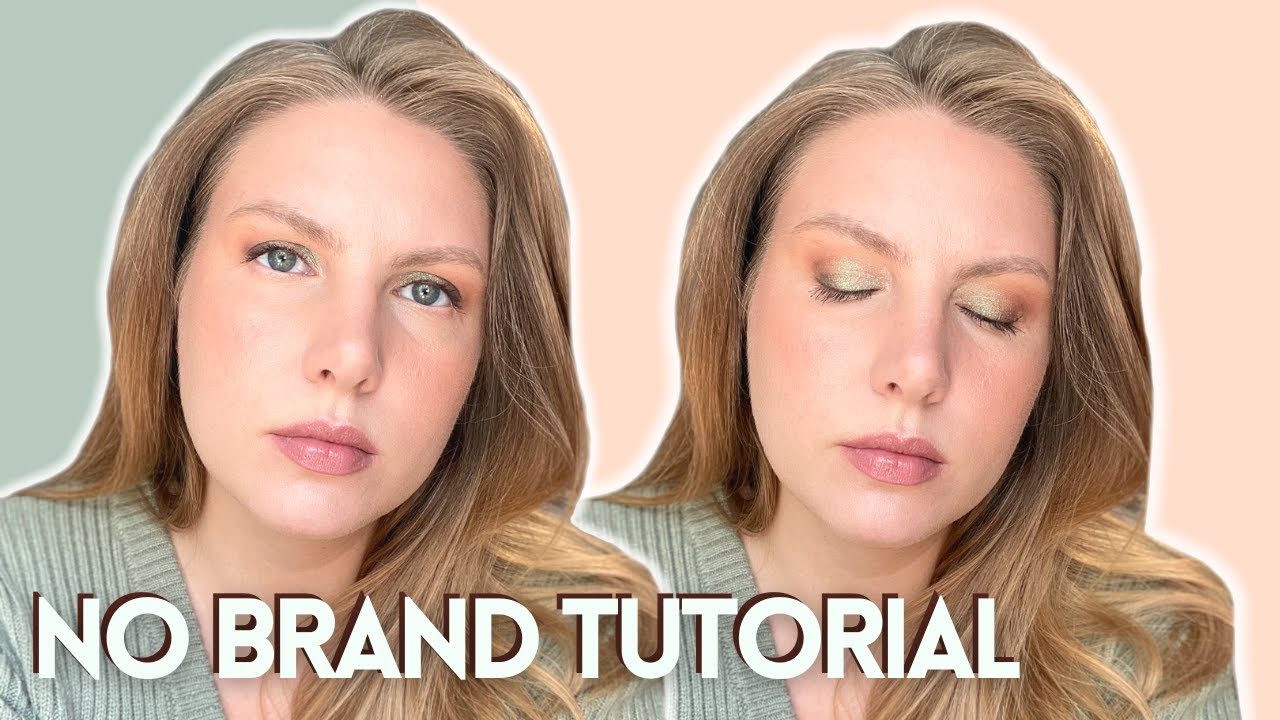 Brandless Makeup Tutorial | No Brand GRWM | Green, Warm Brown, & Soft ...
