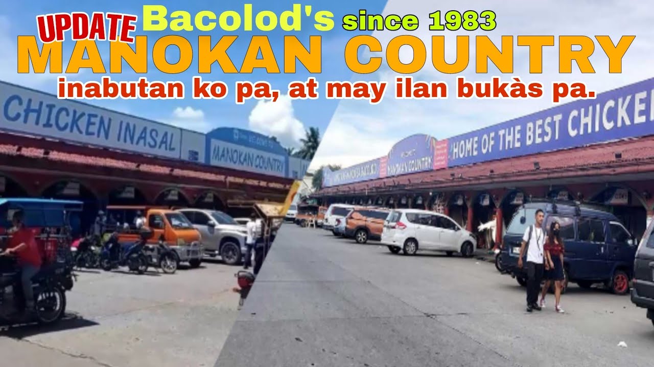 BACOLOD CITY' s MANOKAN COUNTRY | Bacolod's Original Chicken Inasal ...