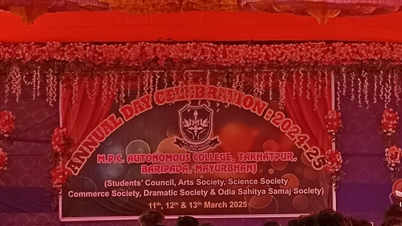 MPC AUTONOMOUS COLLEGE TAKATPUR BARIPADA//ANNUAL FUNCTION 2025 - YouTube