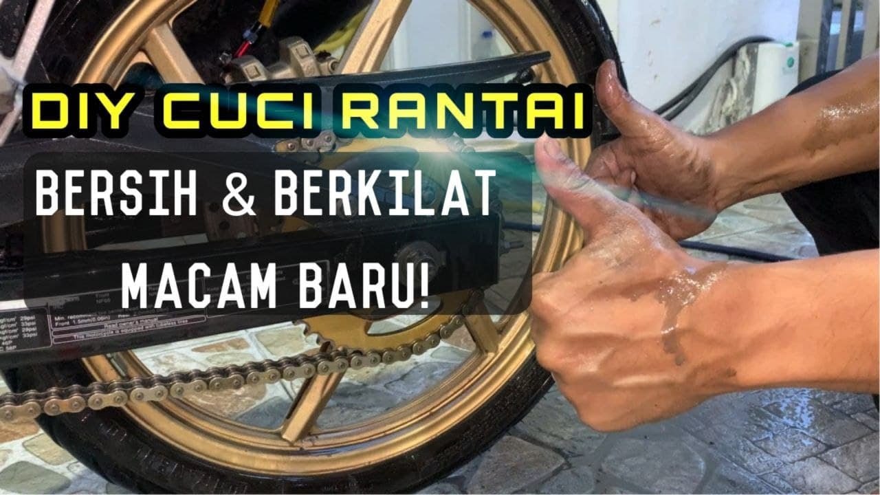 CUCI RANTAI MOTORSIKAL DENGAN MUDAH! PASTI BERSIH DAN BERKESAN | TIPS ...