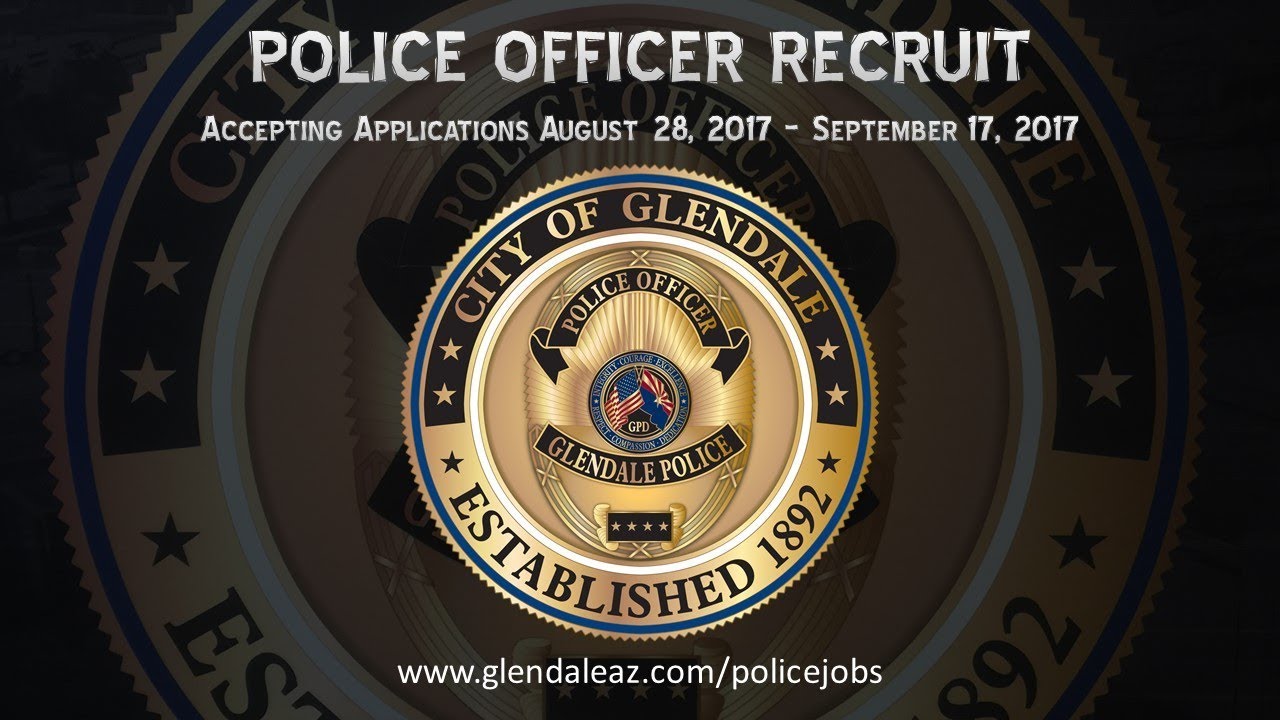 Glendale Police Department Aug/Sep 2017 Recruiting Video - YouTube