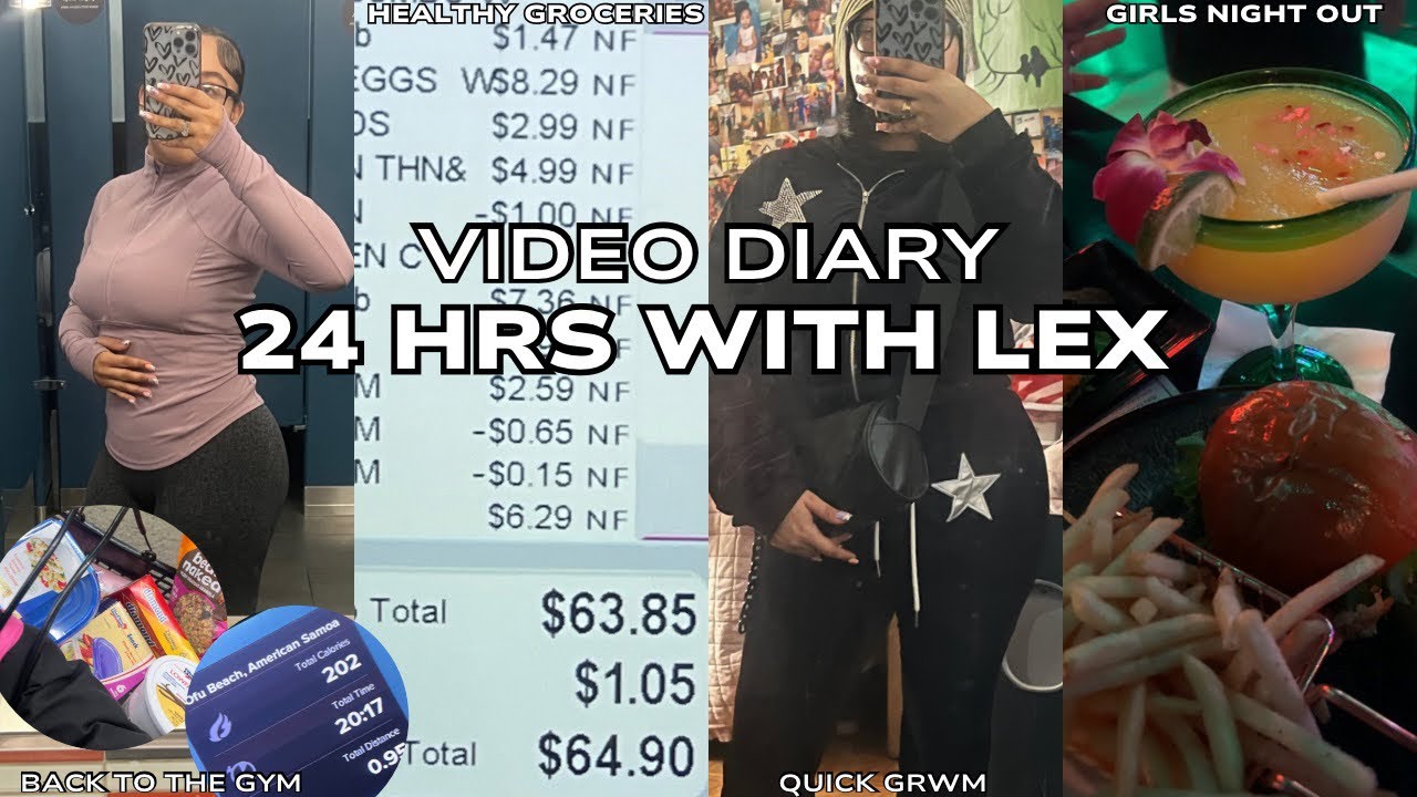VIDEO DIARY: 24 hrs w/ Lex *back to the gym, Grocery shopping, GRWM ...