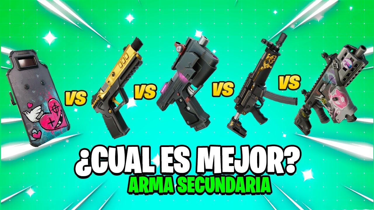 ¿CUAL es el MEJOR ARMA SECUNDARIA? FIJACIÓN / RAFAGA / BALISTICO ...