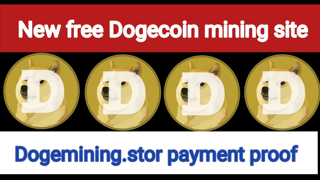 New Free Dogecoin mining website 2020 | New free Dogecoin mining side ...