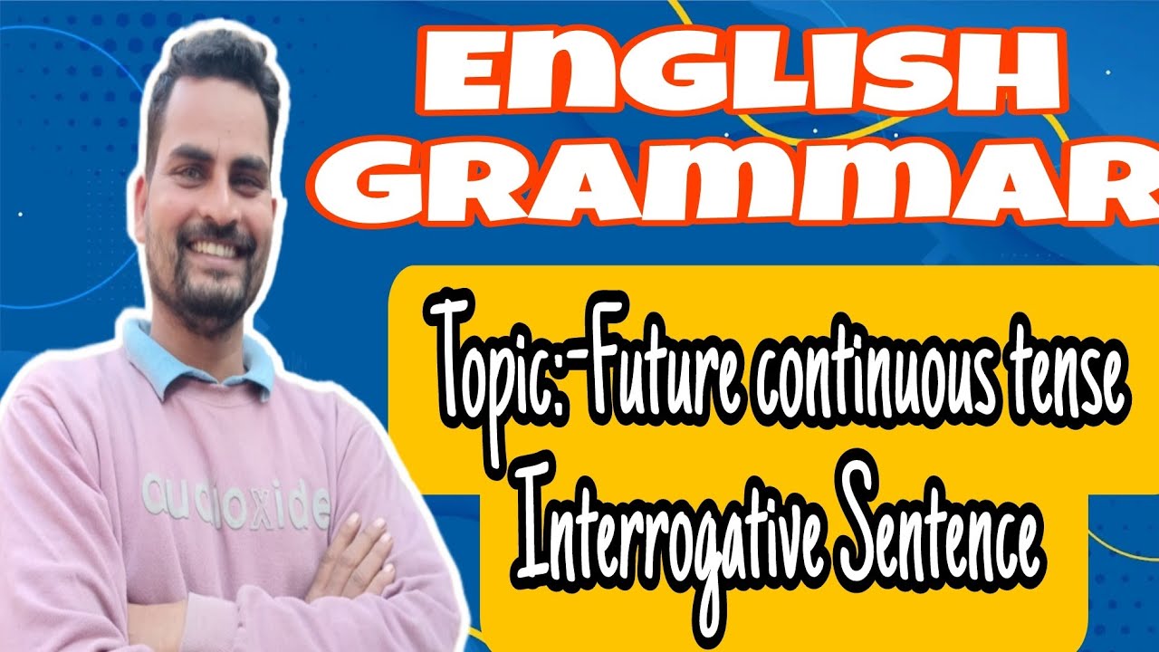 English grammar ll upboard ll translation ll tense ll future continuous ...
