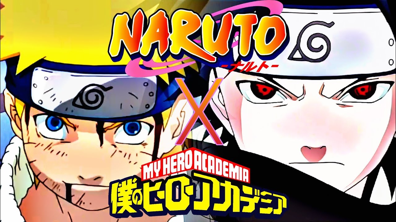 Naruto X MHA Opening 1 - The Day - - YouTube