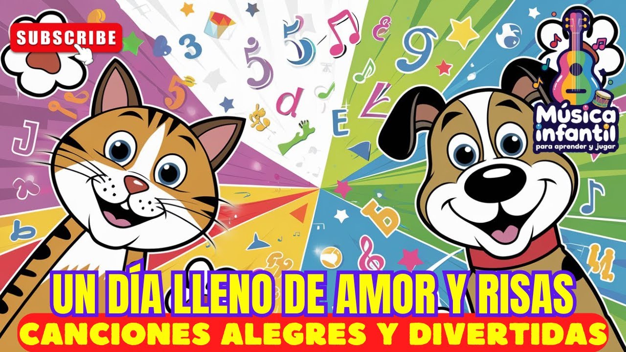 💖😄 Un Día Lleno de Amor y Risas 🎶 | Canciones INFANTILES / vídeos para ...