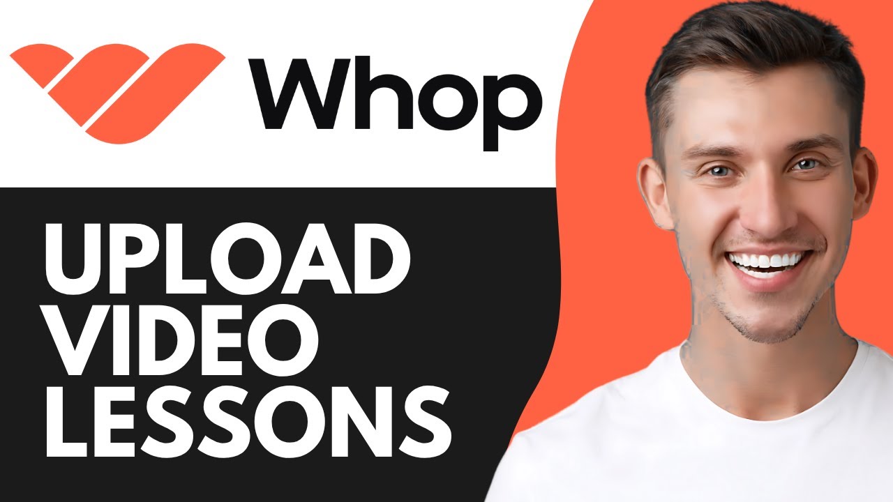 HOW TO UPLOAD VIDEO LESSONS TO YOUR WHOP COURSE (2026) - YouTube