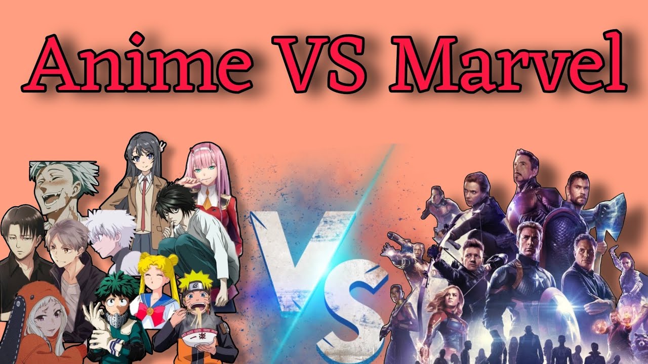 Anime Vs Marvel : Who Comes Out First ? - YouTube