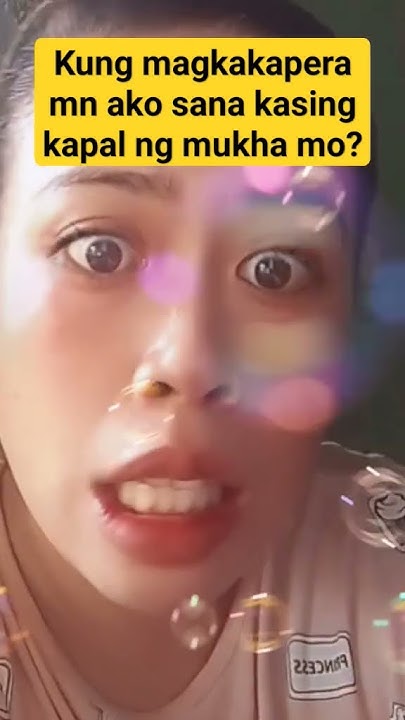 sana kasing kapal Ng Mukha mo - YouTube