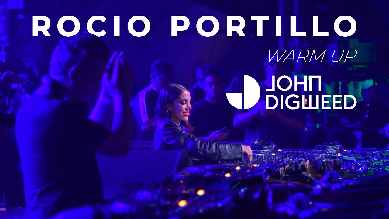 ROCÍO PORTILLO | Hybrid DJ Set - Warm Up John Digweed | ELYSIUM ...