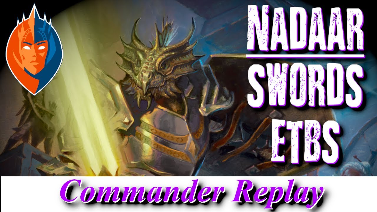 Nadaar Swords & ETBs vs IcingDeath, Thromok, Ghen | EDH Gameplay - YouTube
