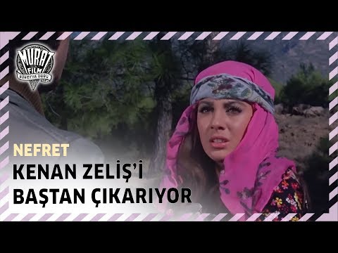 Nefret - Kenan Zeliş'i Baştan Çıkarıyor