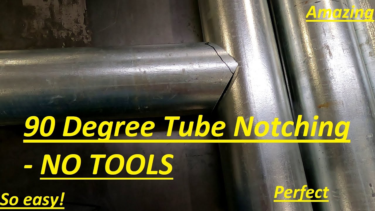 Simplest 90 degree Tube Notching - the easiest method yet for notching ...