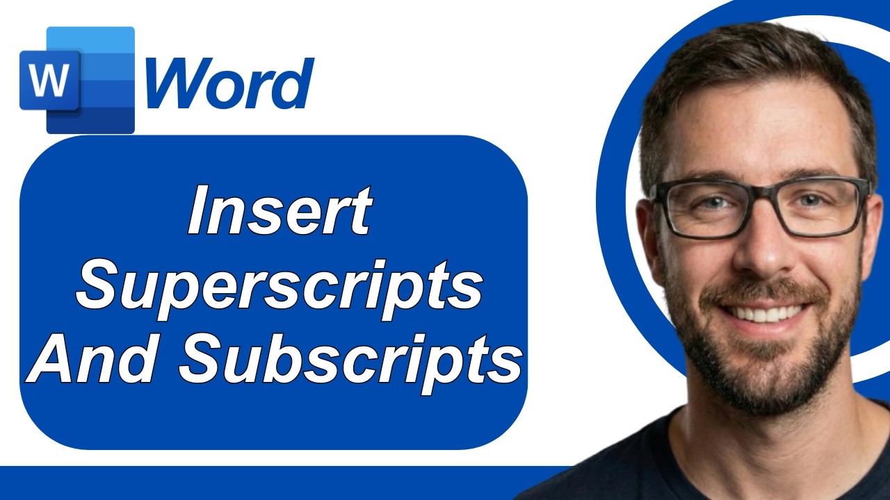 How To Insert Superscripts And Subscripts In Microsoft Word [2026 Guide ...