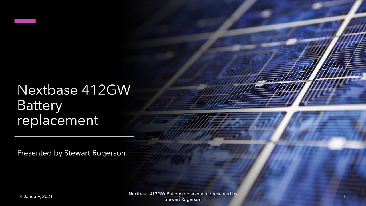 Nextbase 412GW Battery Replacement - YouTube