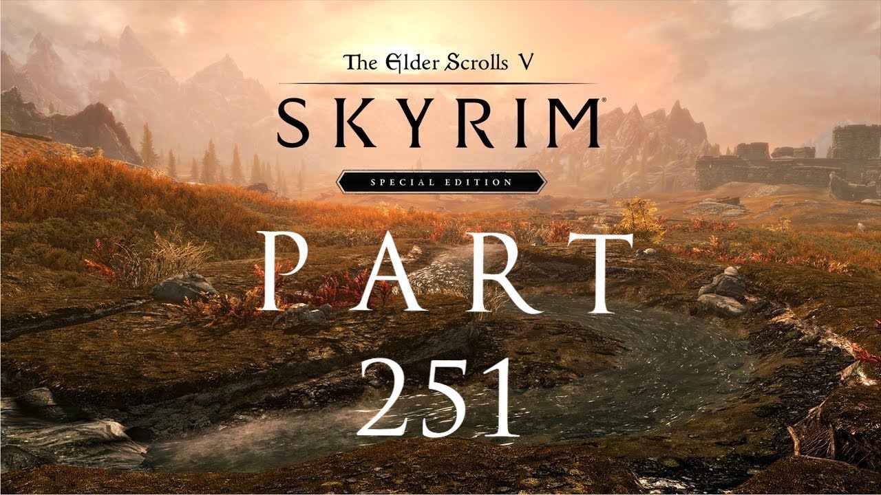Let's Play The Elder Scrolls V: Skyrim Anniversary Part 251: Druadach ...